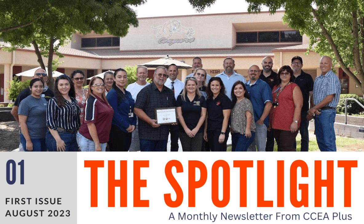 The Spotlight Newsletter - August 2023 - CCEA Plus - California ...