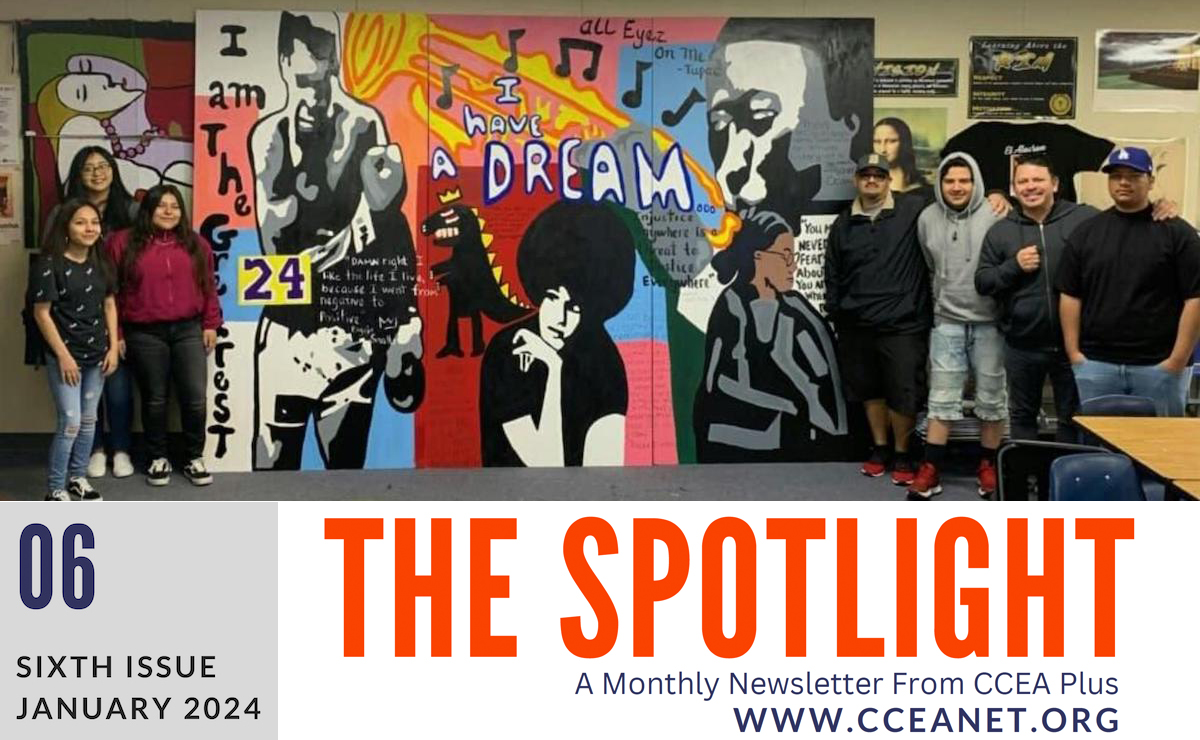 The Spotlight Newsletter - January 2024 - CCEA Plus - California ...