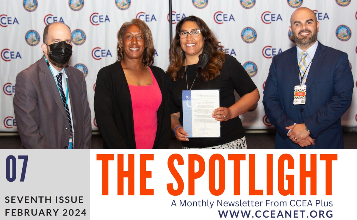 The Spotlight Newsletter - February 2024 - CCEA Plus - California ...